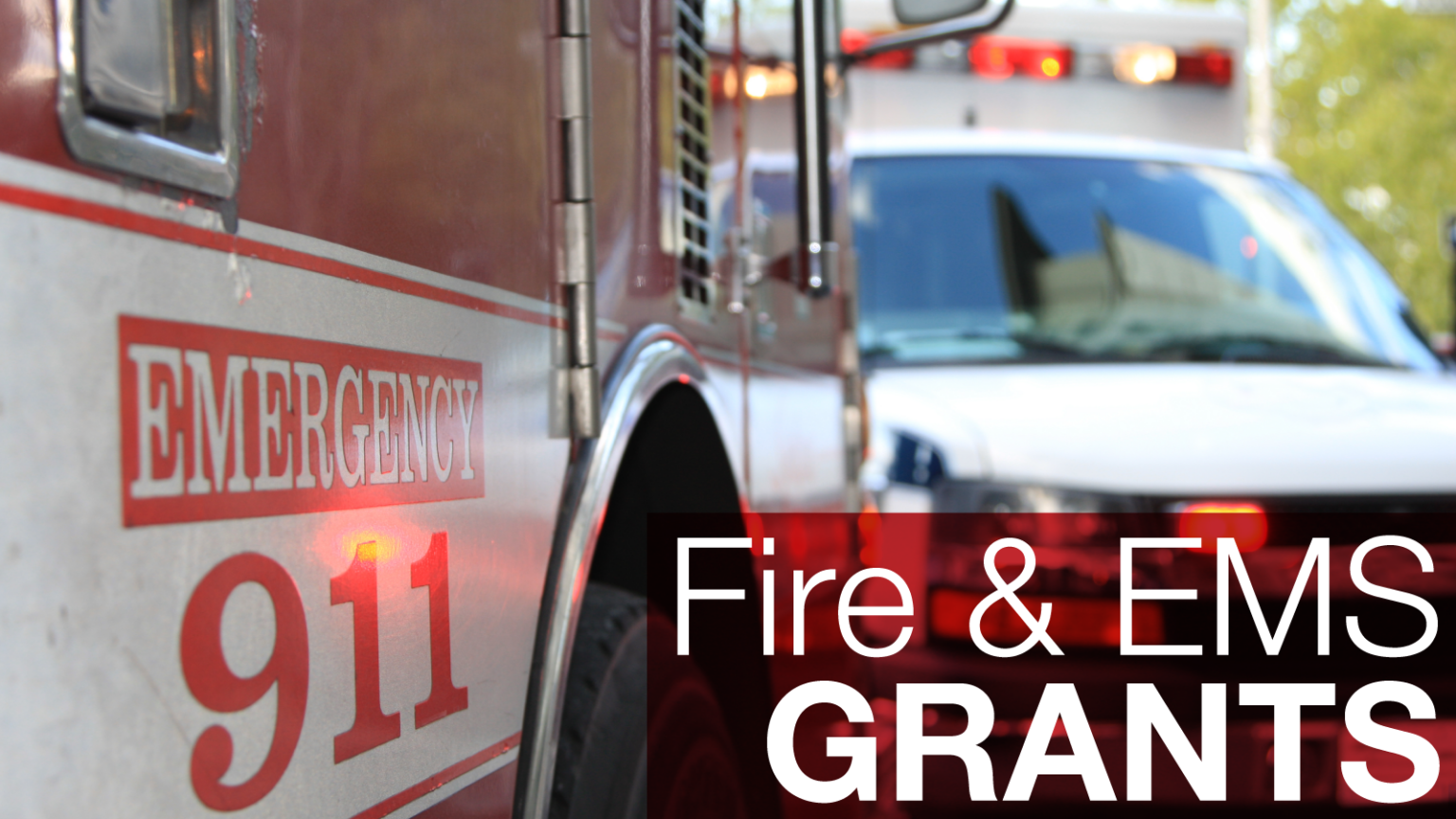 Annual Fire and EMS Grants Announced - Senator Stefano
